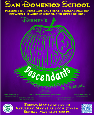 San Domenico School Presents: Disney's Descendants, The Musical| Marin ...