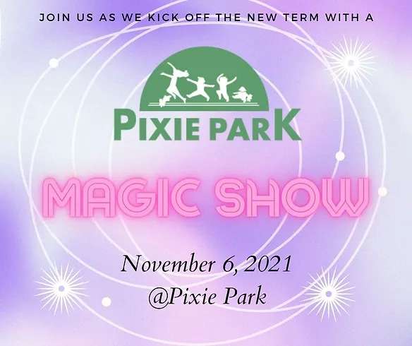 Pixie Park Magic Show | Marin Mommies