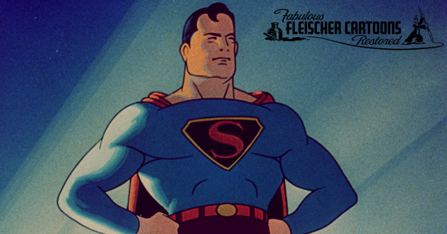 Max Fleischer’s Superman Restored! | Marin Mommies